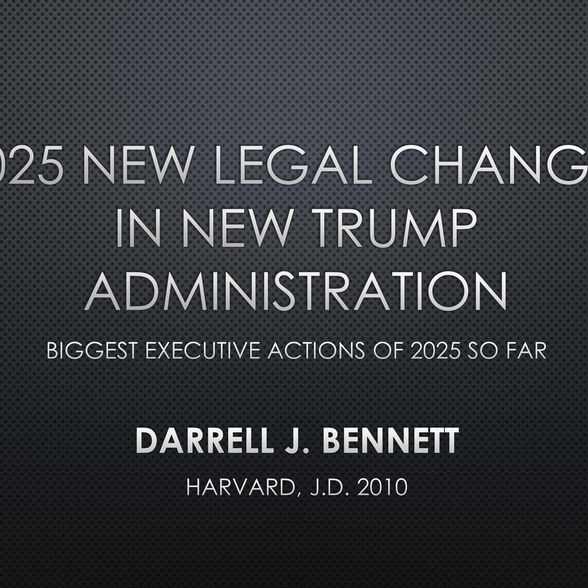 2025 Biggest Legal Changes in Trump Administration Course – Uthena
